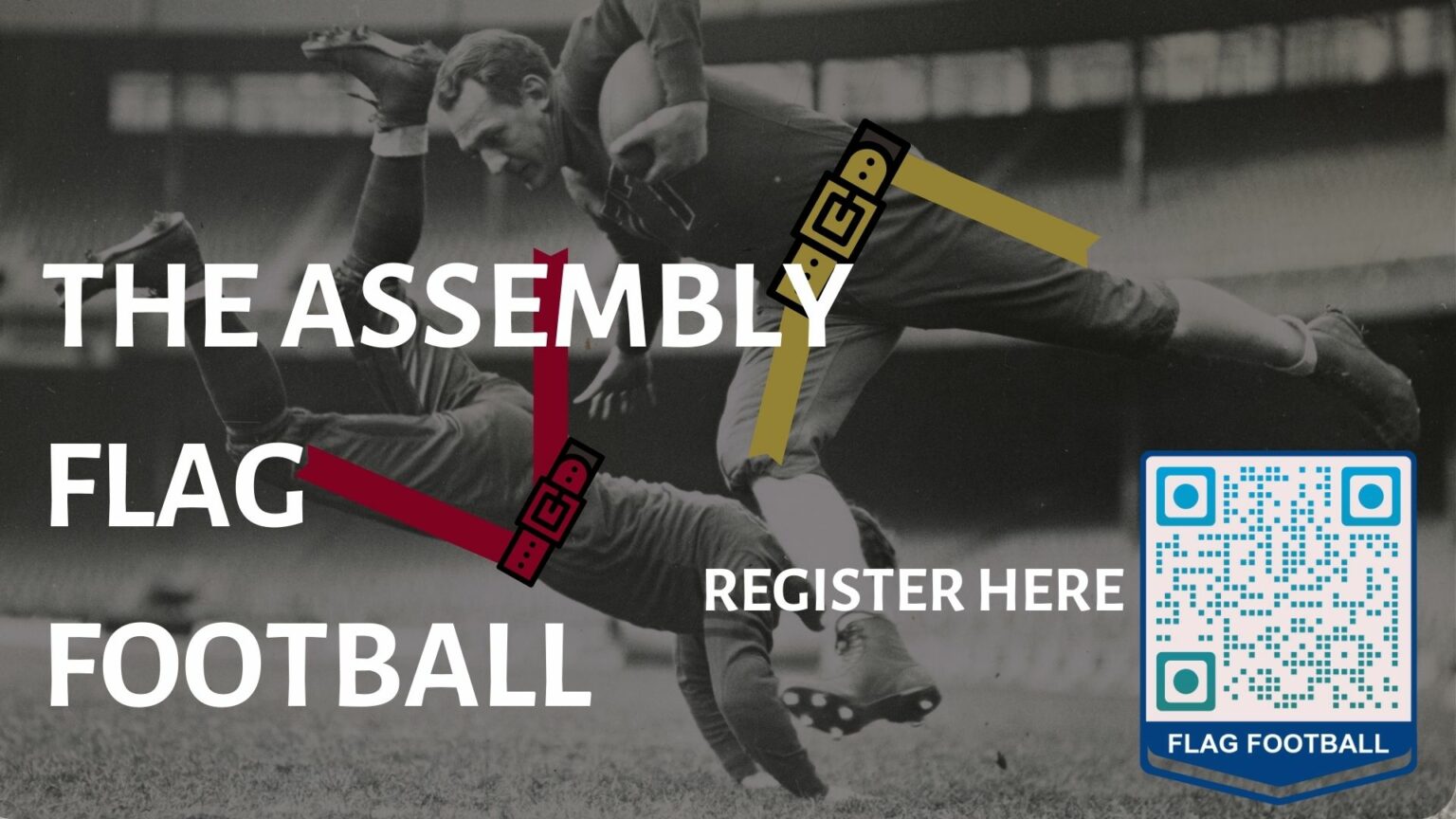 FLAG FOOTBALL – The Assembly